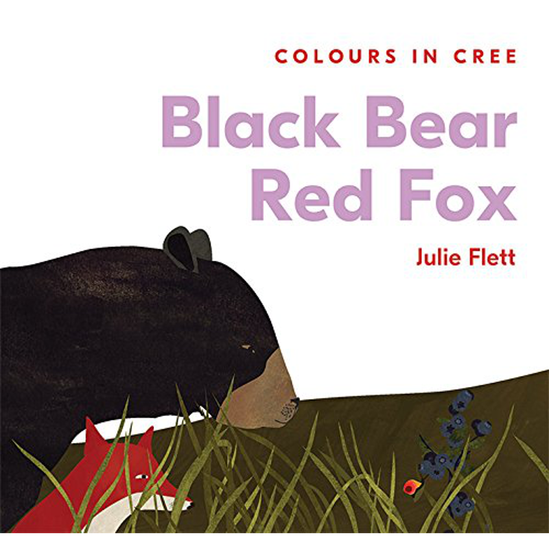 Black Bear Red Fox - Colours in Cree – Kinder Books