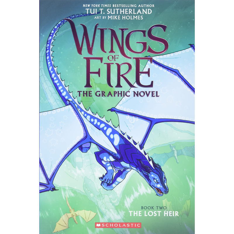 The Wings of Fire: The Lost Heir: A Graphic Novel (Wings of Fire Graph ...